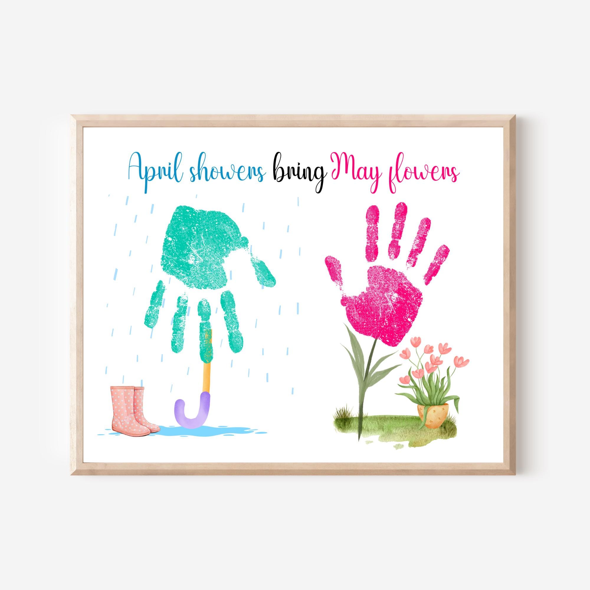 April Showers Bring May Flowers Handprint, Spring Handprint Art, April ...