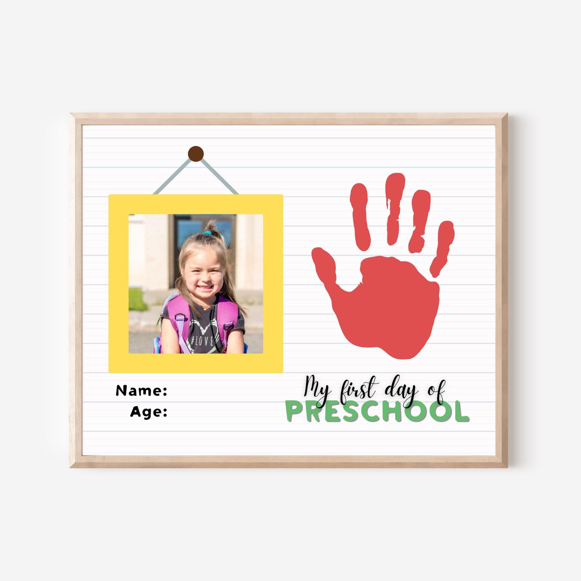 First Day of Preschool Photo Frame Handprint, Printable Back to School ...