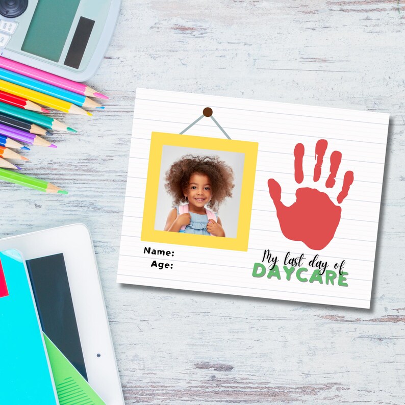 My Last Day of Daycare Photo Frame Handprint, Daycare Handprint Craft ...