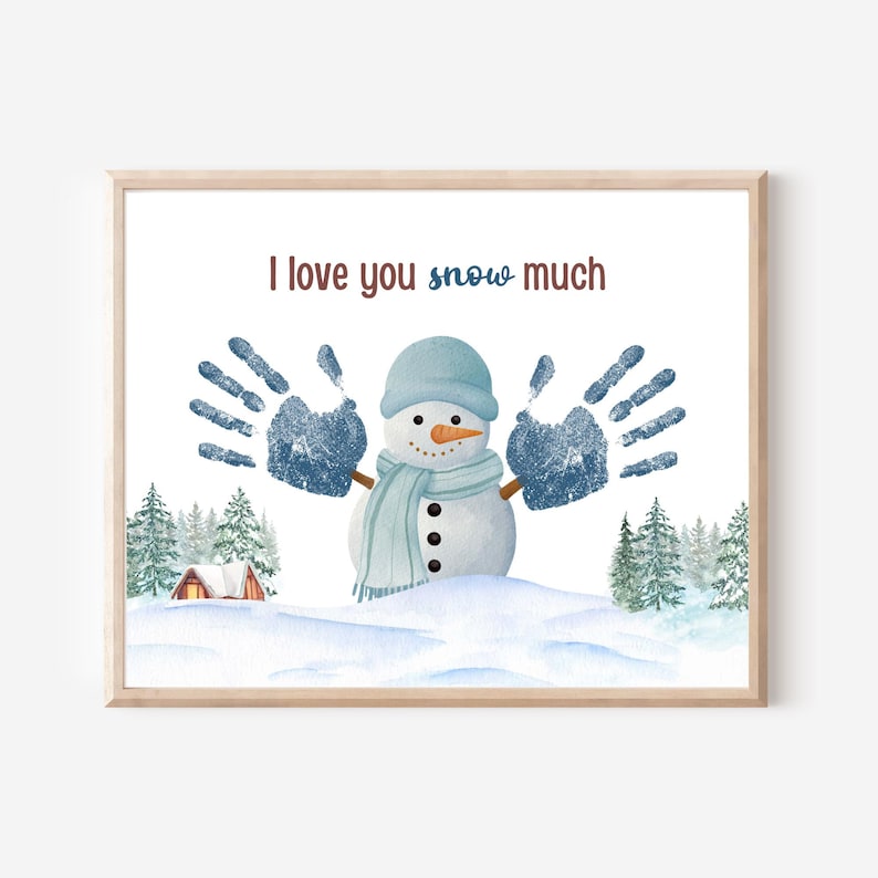 Snowman Handprint Craft, I Love You Snow Much Handprint, Winter ...