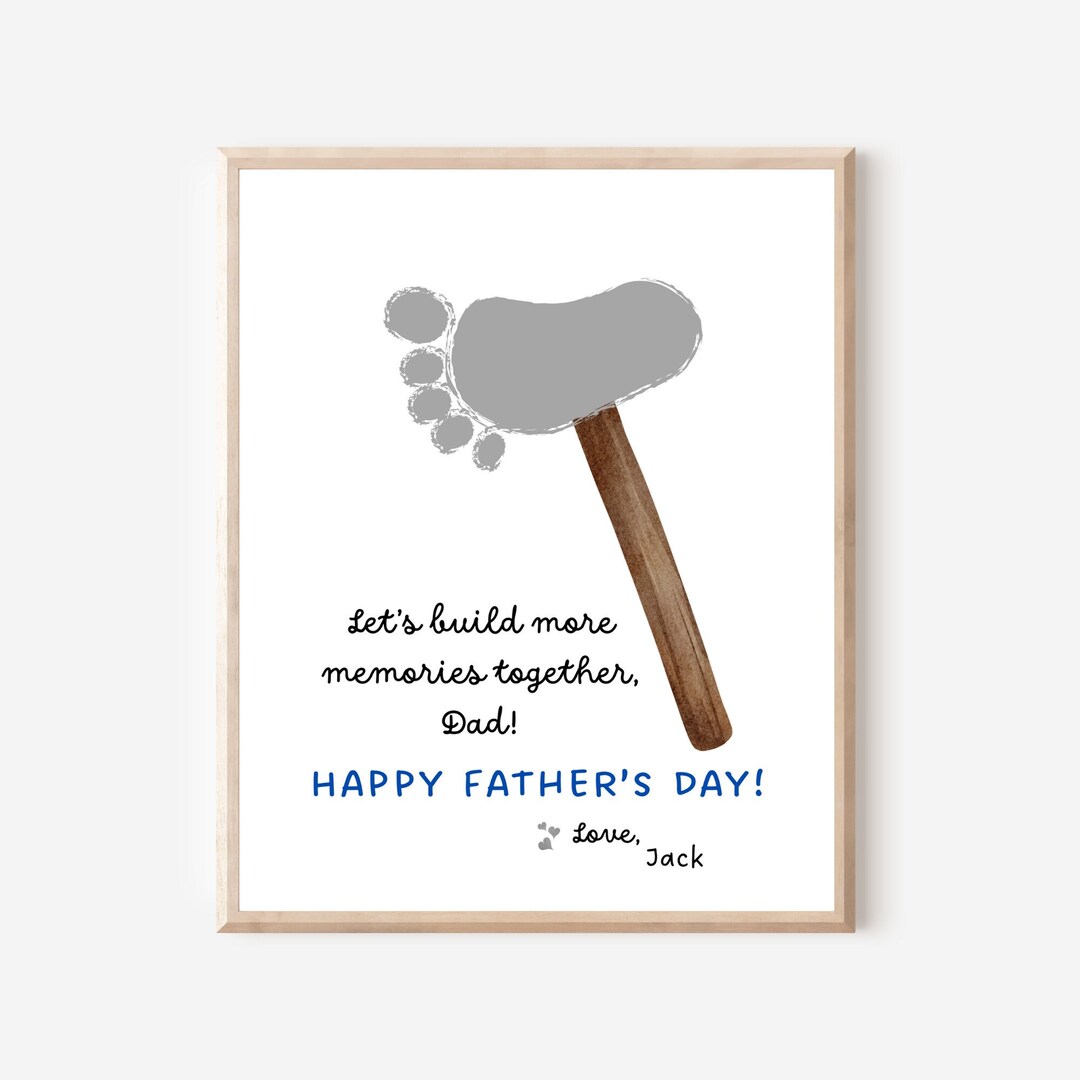 Father's Day Hammer Footprint, DIY Gift for Dad, Dad Gift From Kids ...