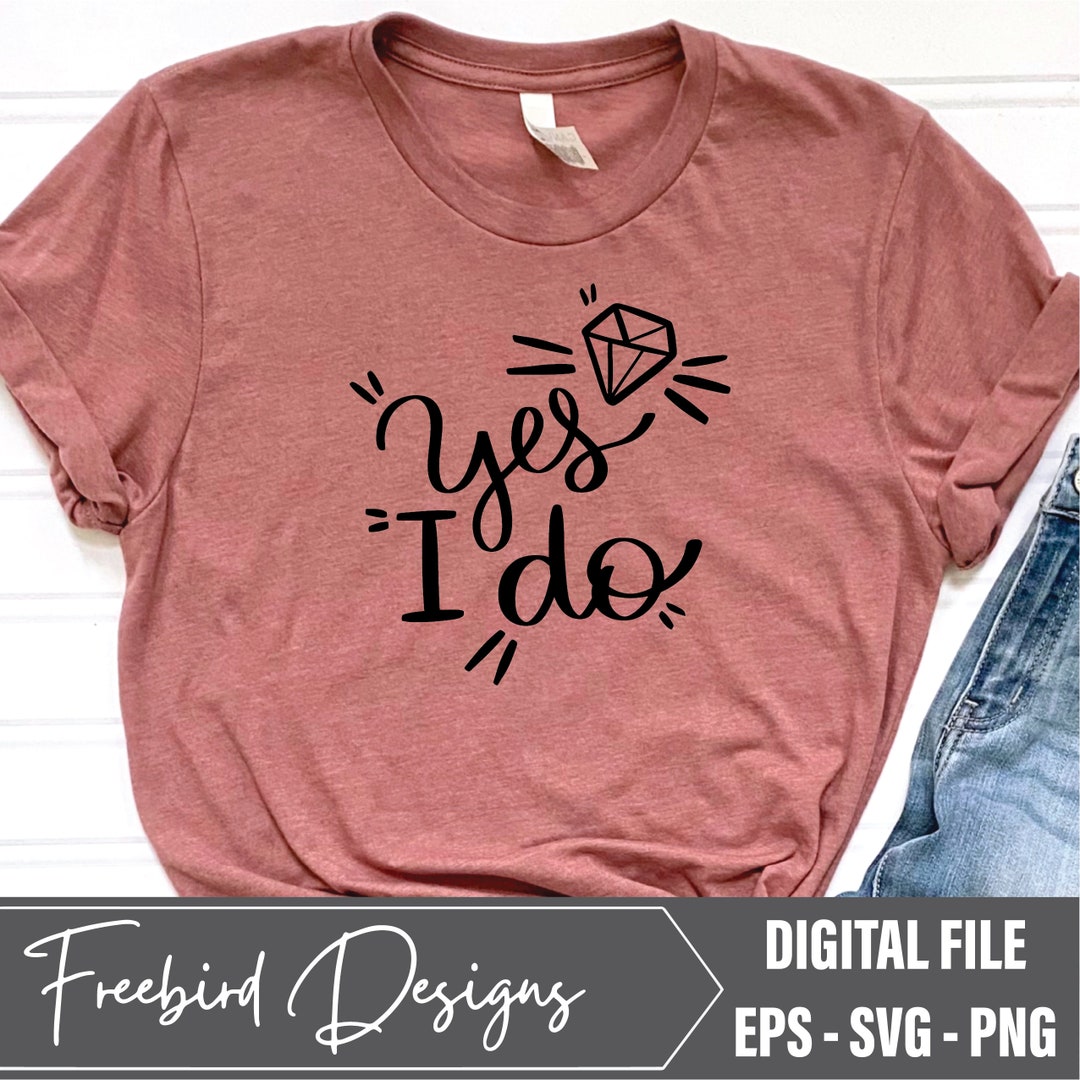 Say 'yes I Do' in Style: Wedding-ready SVG Download for Cricut ...