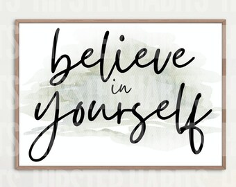 Believe in Yourself Wall Art | Etsy