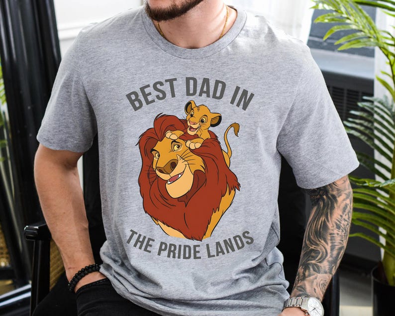 Simba Mufasa Best Dad in Pride Lands Shirt, Lion King Shirt, Father's ...