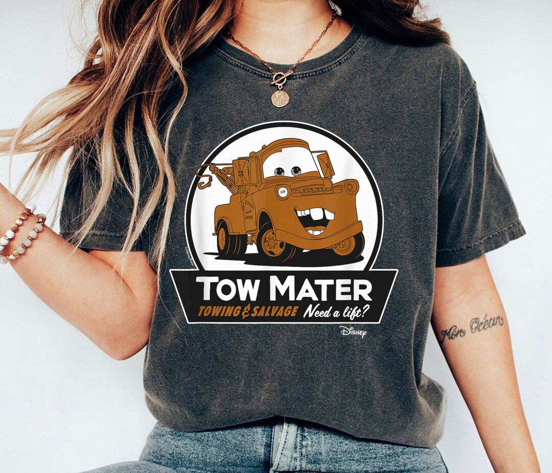 Tow Mater Towing Sign Shirt, Cars Movie T-shirt, Racer Tee, Disney ...