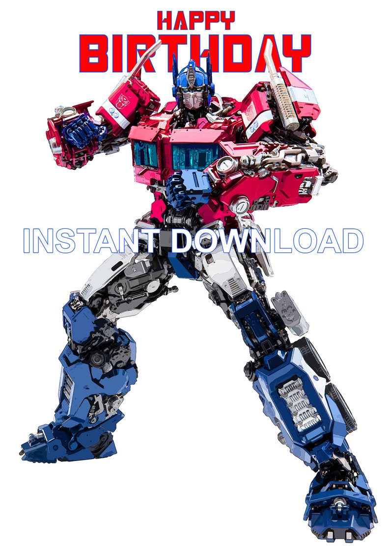 Transfomers Birthday Card Optimus Prime instant Download - Etsy