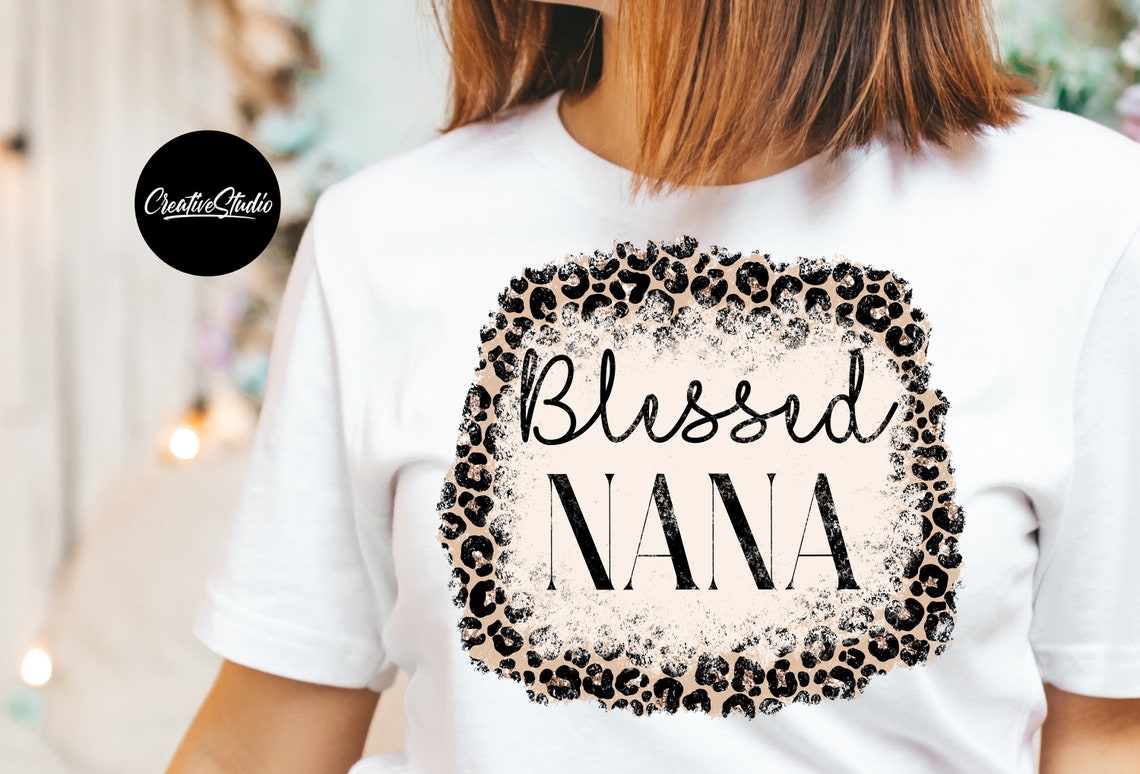 Blessed Nana Png Sublimation Design Download Blessed Nana - Etsy