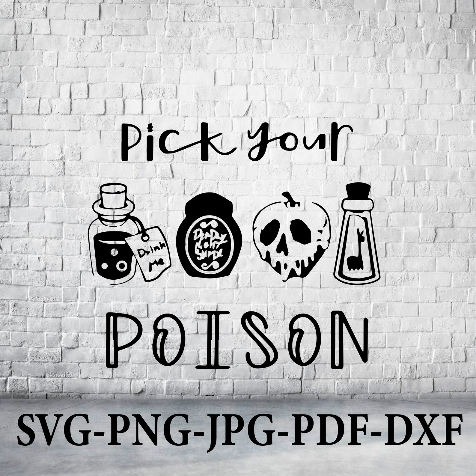 Pick Your Poison Svg,clipart, Cricut, Svg,png,dxf,pdf,jpg, Digital ...