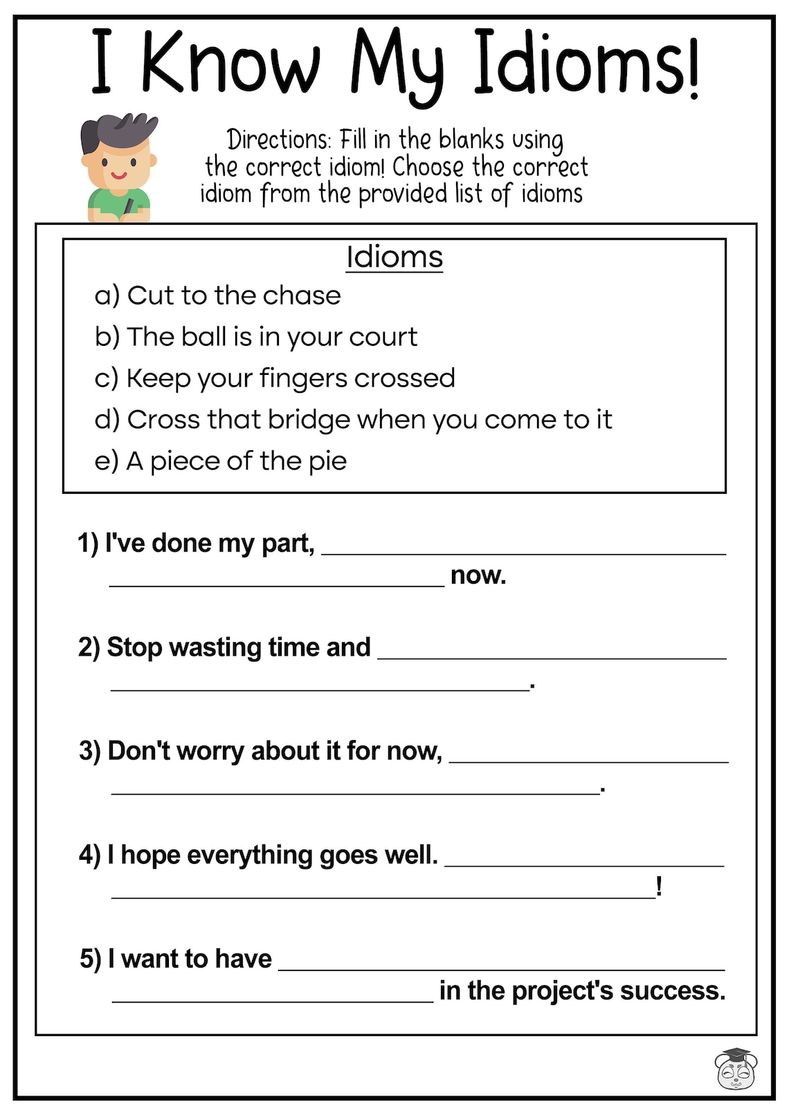 8 Printable "fill in the Blanks" Idioms English Worksheets! Fill in the ...
