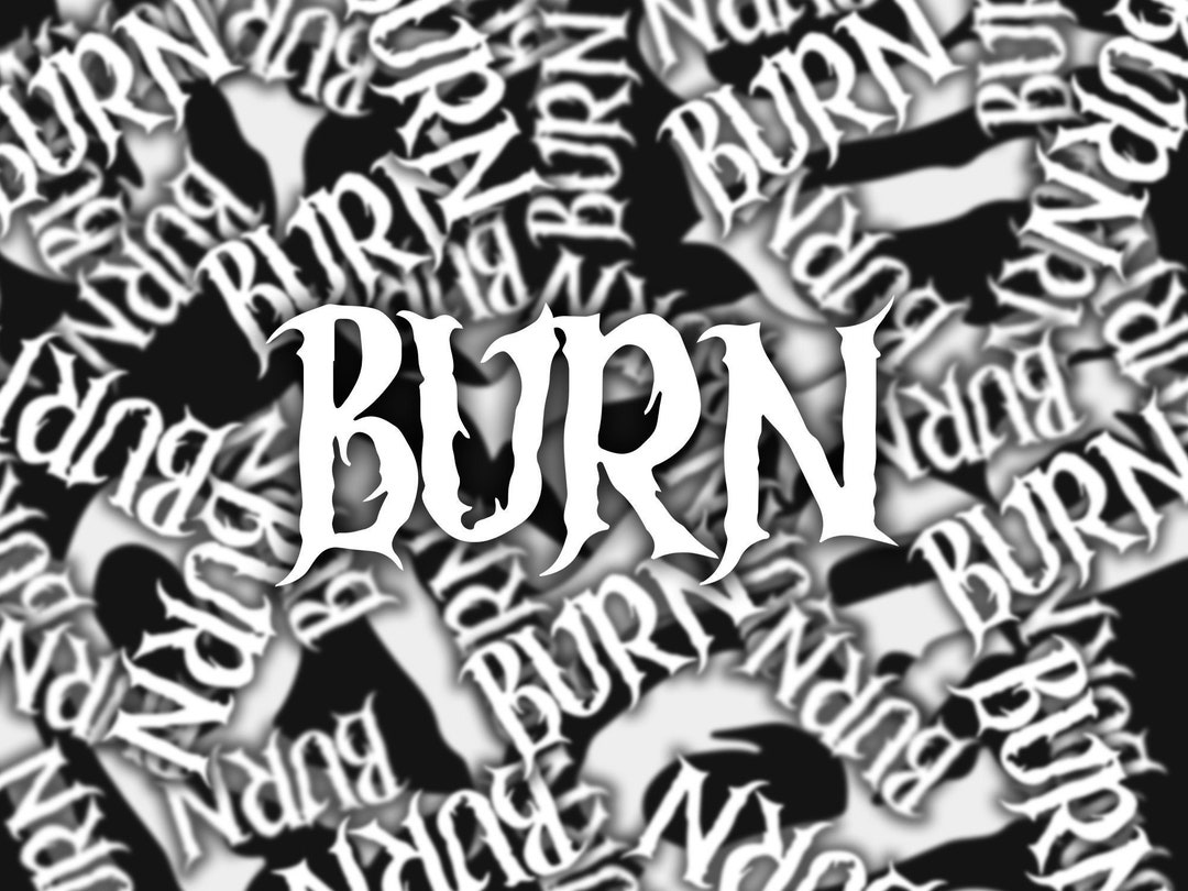 BURN Car Decal for Window Funny Gothic Sticker Metal Vocal Music - Etsy