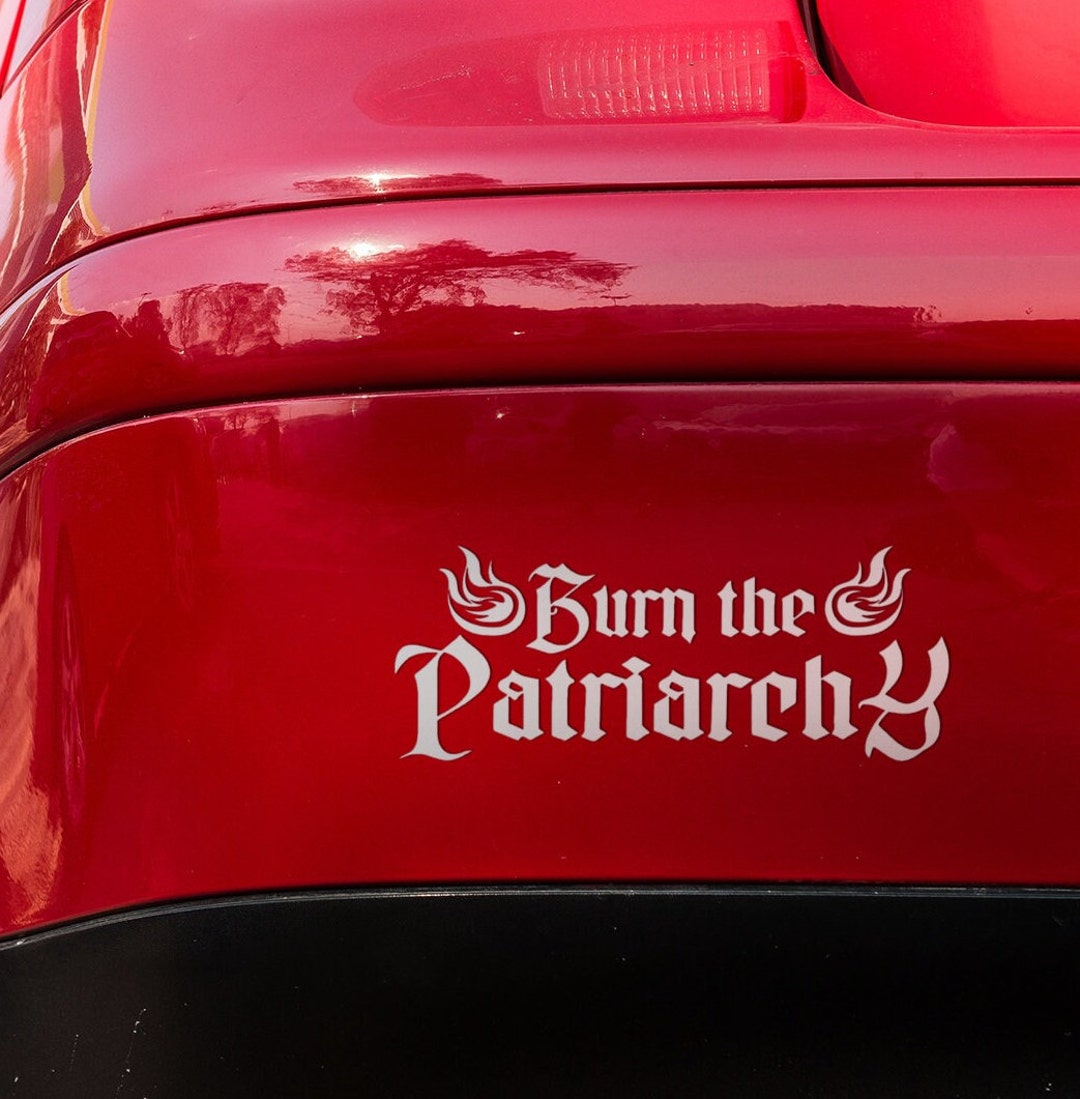 Burn the Patriarchy Car Decal for Window Funny Gothic Sticker Feminist ...