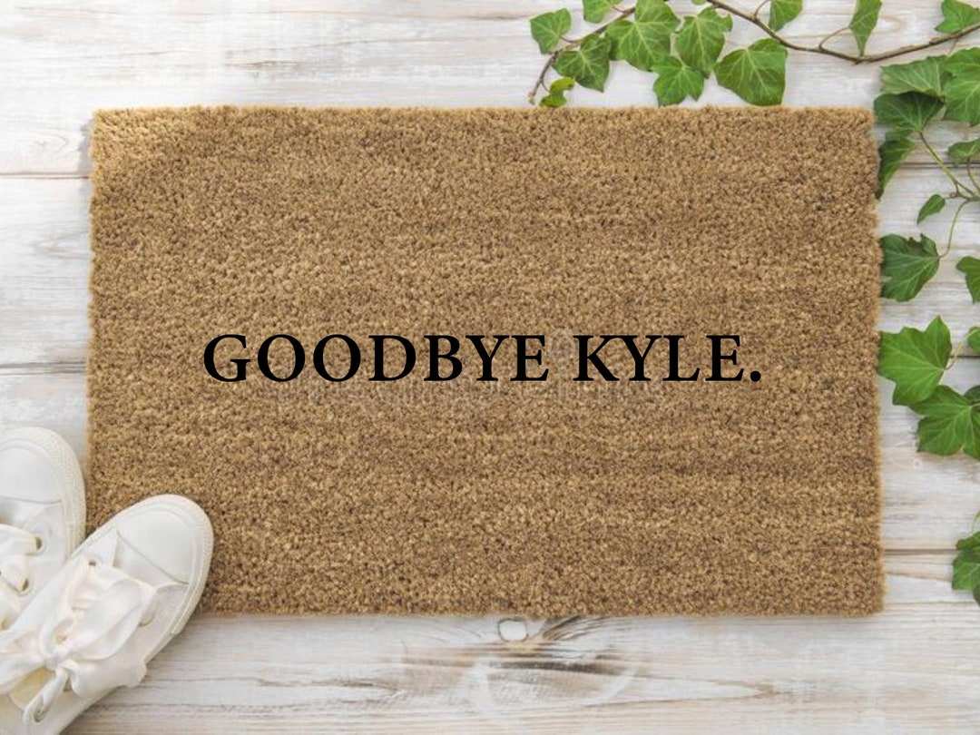 RHOBH Outdoor Mat Goodbye Kyle - Etsy