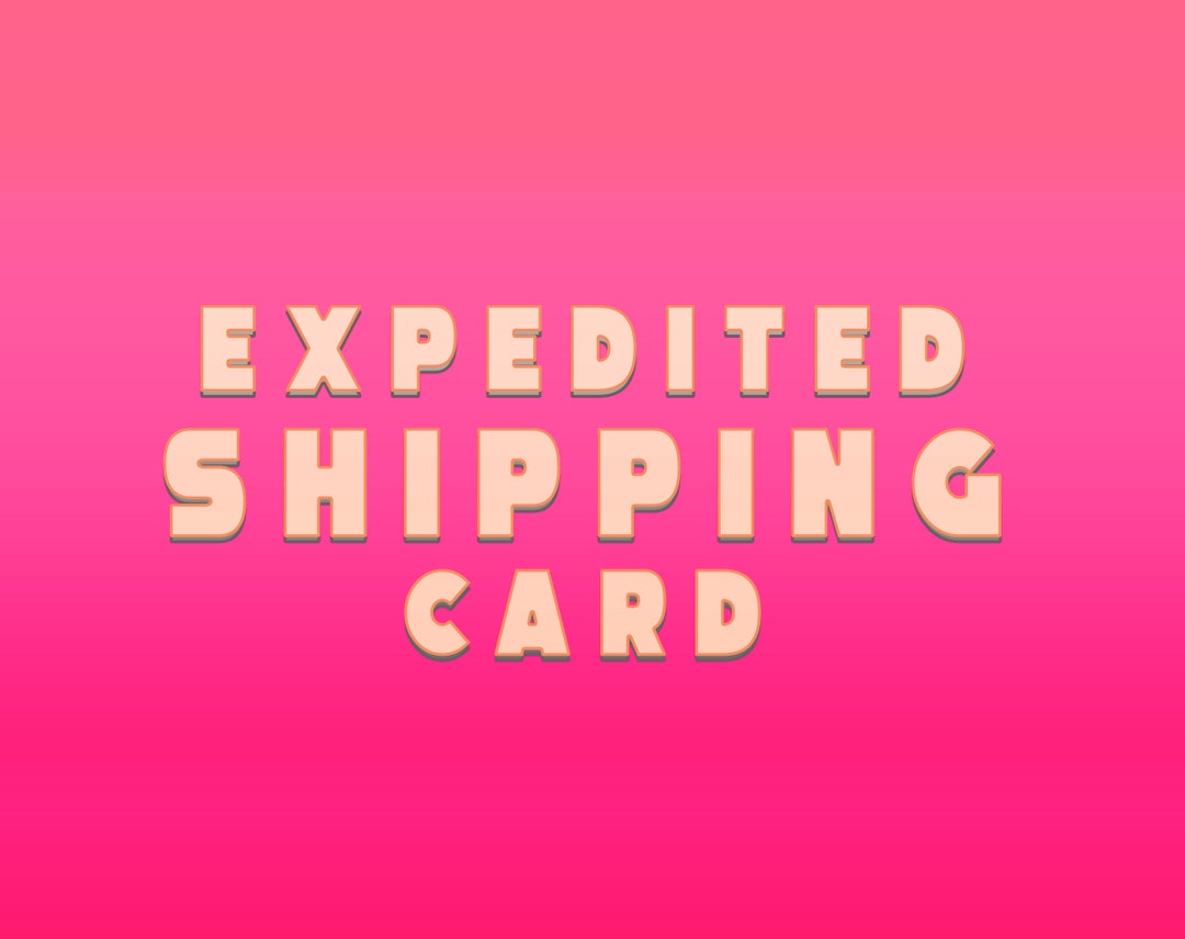 EXPEDITED SHIPPING CARD - Etsy