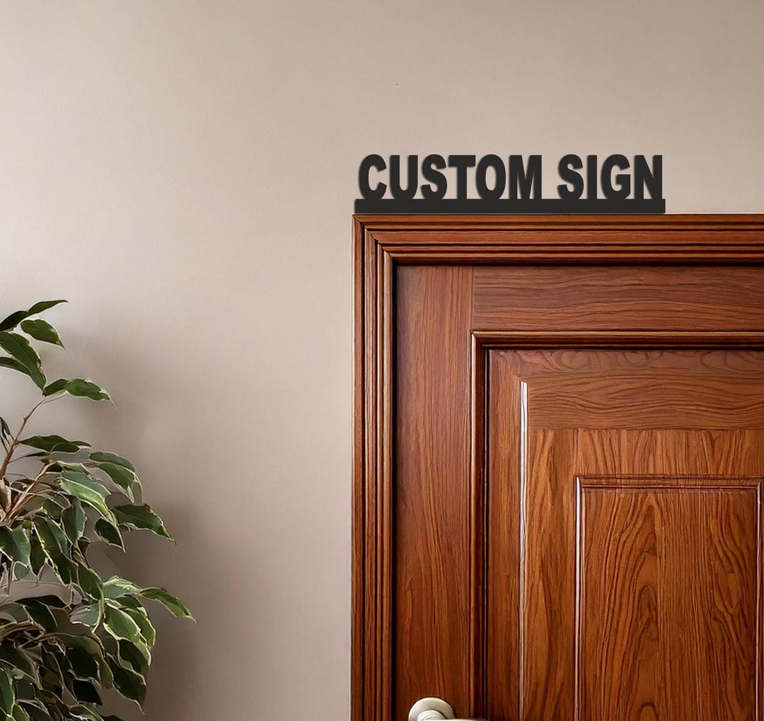 Personalized Custom Door Topper, Wood Door Decoration, Custom Text Door ...