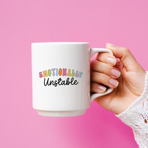 Emotionally Unstable SVG • Tired Svg, Mental Health Svg, Cut File for ...