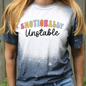 Emotionally Unstable SVG Tired Svg, Mental Health Svg, Cut File for ...