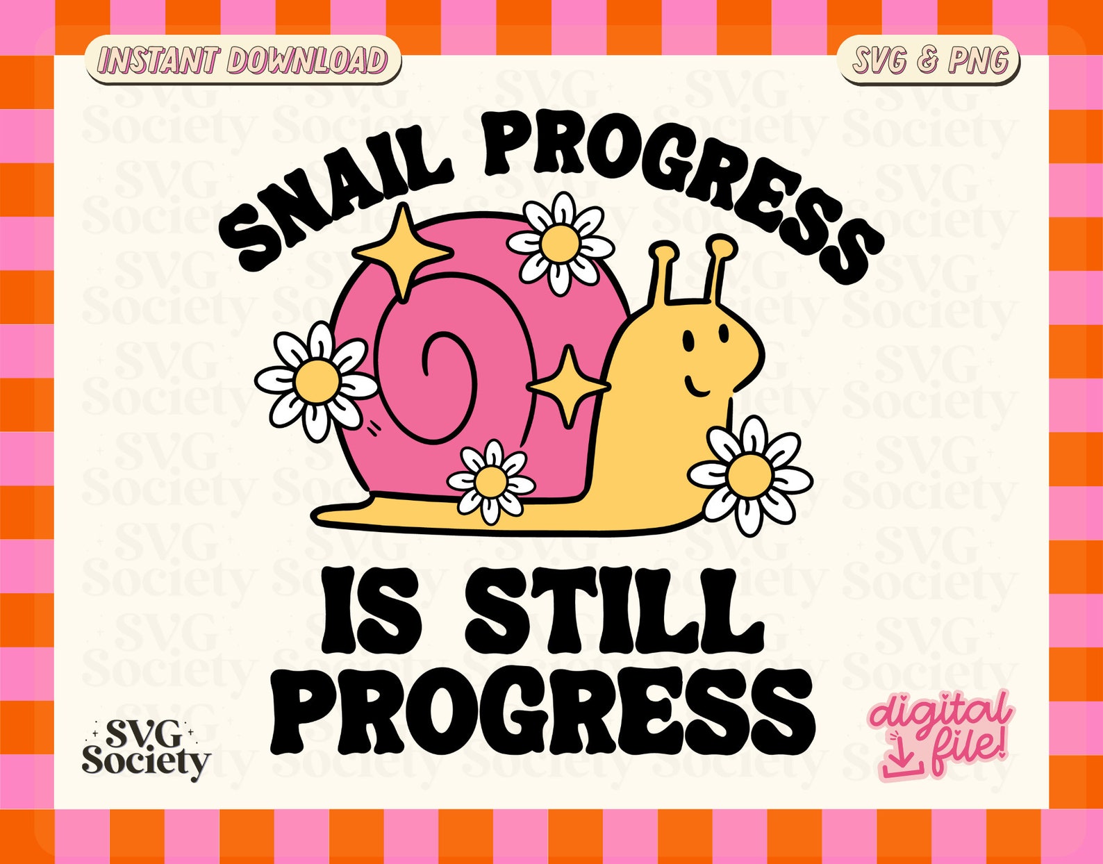 Snail Progress is Still Progress SVG PNG, Motivational Quote, Cute ...