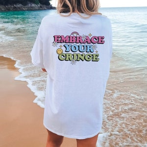 Embrace Your Cringe SVG PNG Cute Fun Lettering Design for T-shirts ...