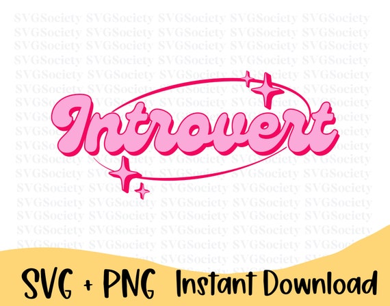 Introvert SVG PNG Sublimation Design Retro Design Y2K | Etsy