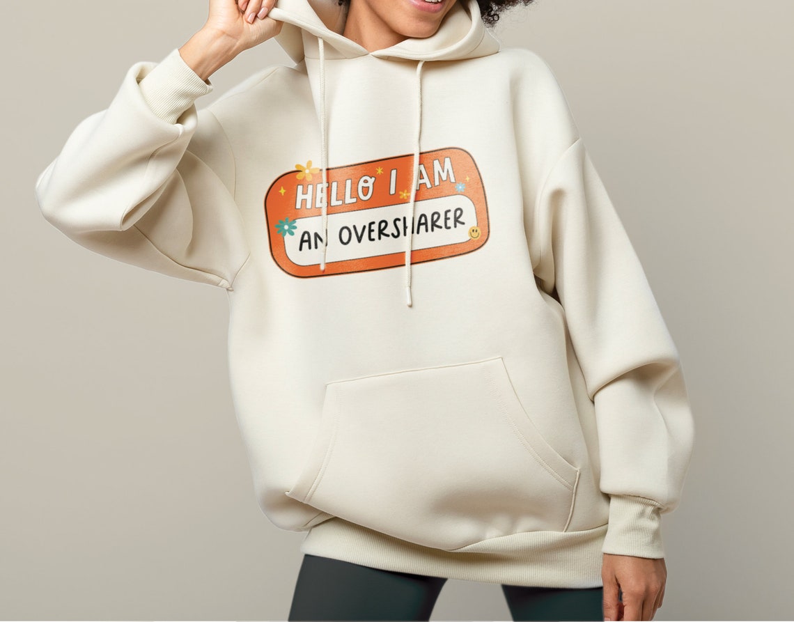 Hello I Am an Oversharer SVG PNG: Funny Nametag Design (digital ...