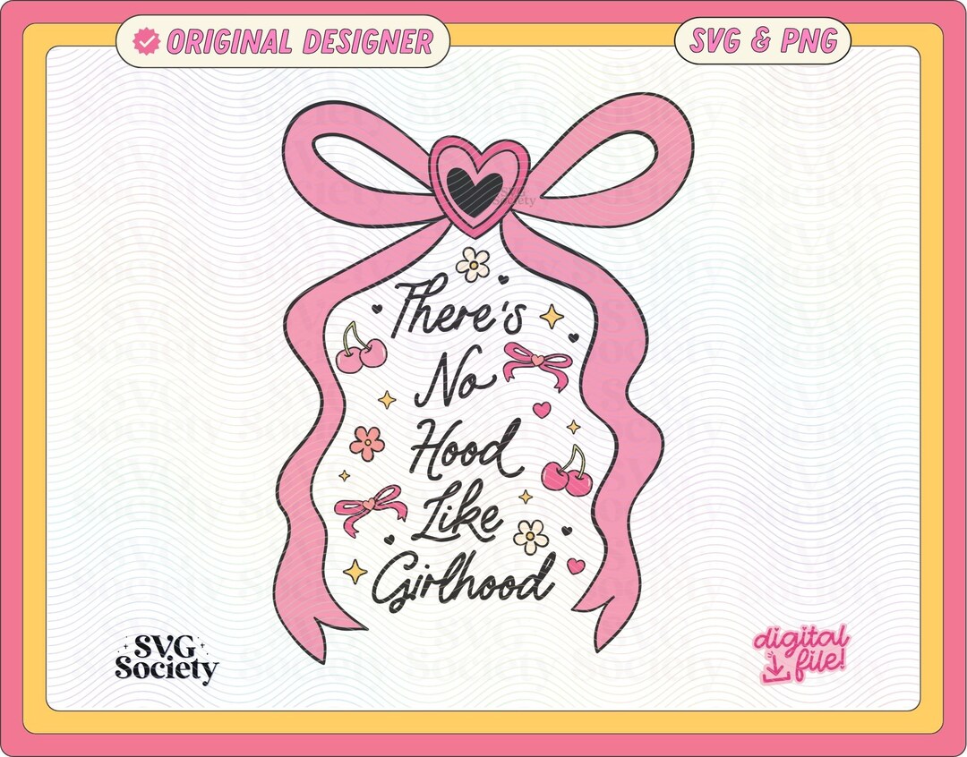 Girlhood Coquette Design: Trendy SVG PNG File (digital Download) - Etsy