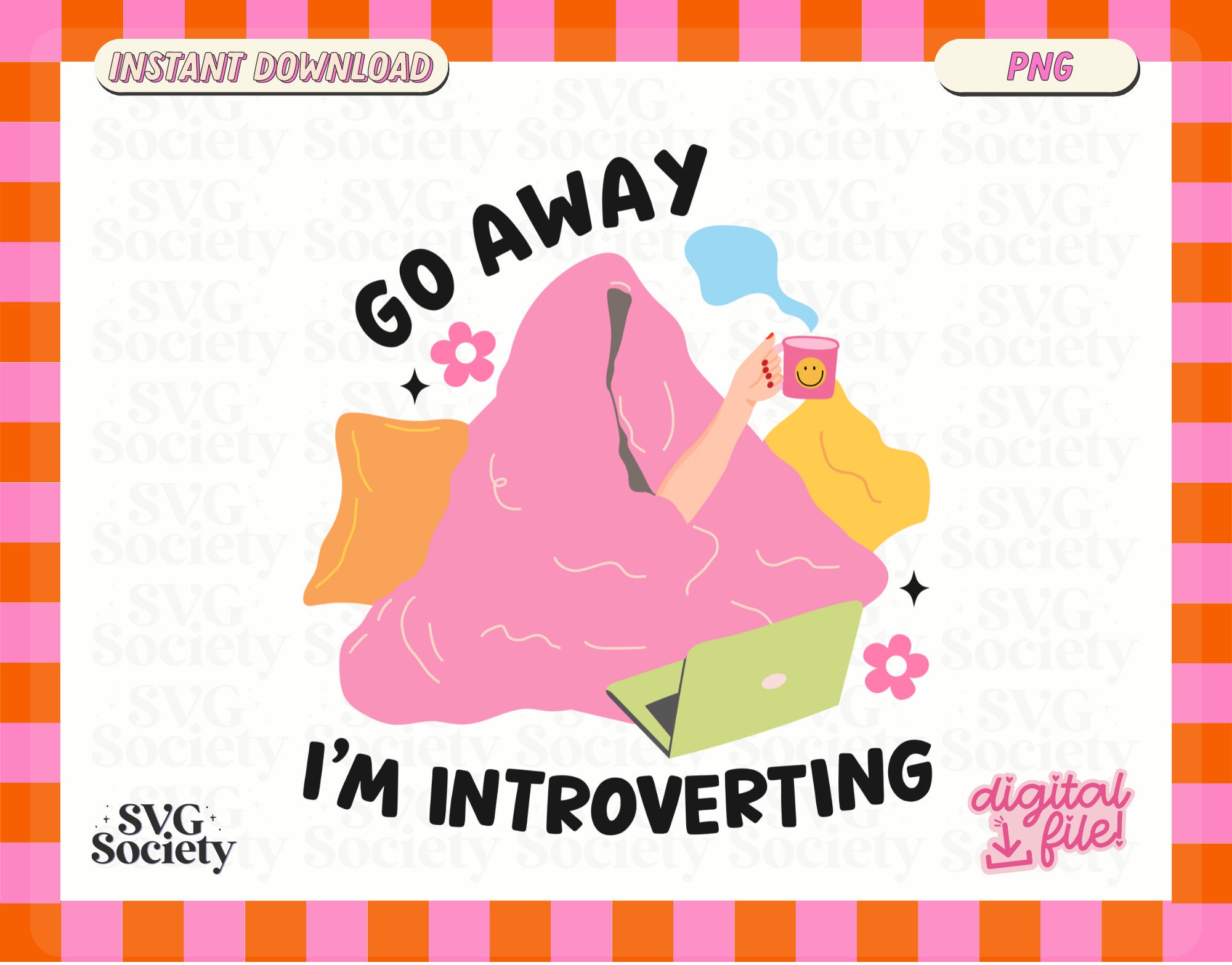 Go Away I'm Introverting PNG Cute Introvert Homebody - Etsy