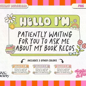 Hello Ask Me About My Book Recos PNG File, Cute Bookish Bookworm ...