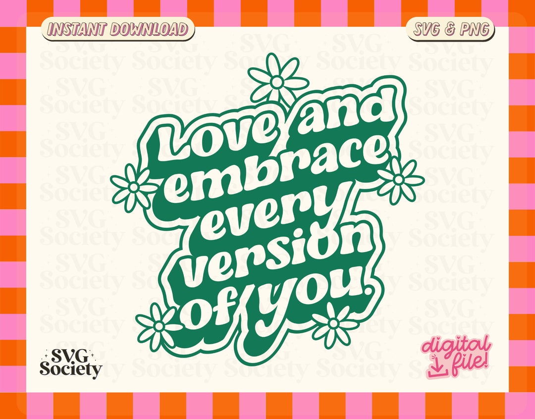 Love Embrace You SVG PNG: Trendy Mental Health Design (digital Download ...