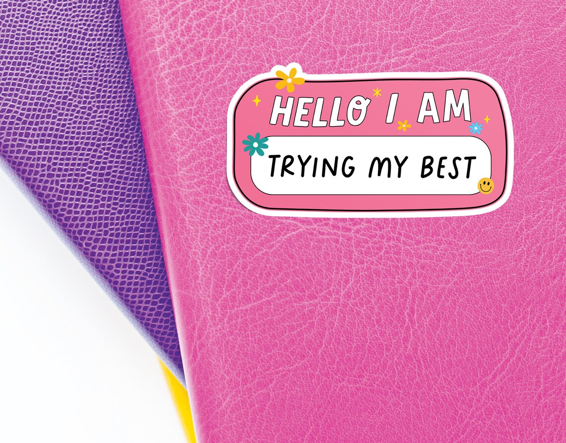 Trying My Best SVG, Hello Im Trying My Best, Name Tag Design, My Name ...