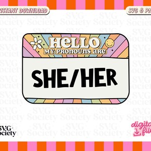 She Her Pronouns SVG PNG ꕀ Pronouns Svg, Trans Svg, Pride Svg, Gender ...