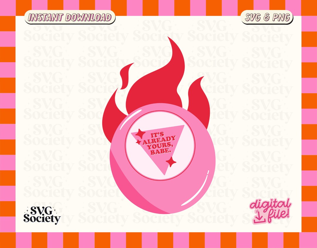 Retro Magic 8 Ball SVG PNG: Affirmation Design for Merch (digital ...