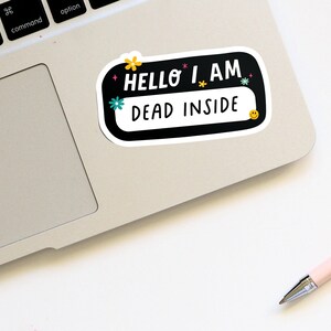 Hello I Am Dead Inside SVG PNG, Funny Dead Inside Nametag, Fun and Cute ...