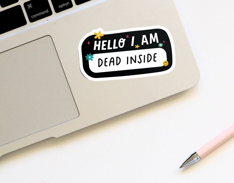 Hello I Am Dead Inside SVG PNG, Funny Dead Inside Nametag, Fun and Cute ...