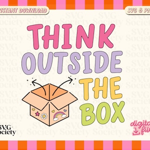 Think Outside the Box SVG, Affirmations Svg, Motivational Svg, Manifest ...