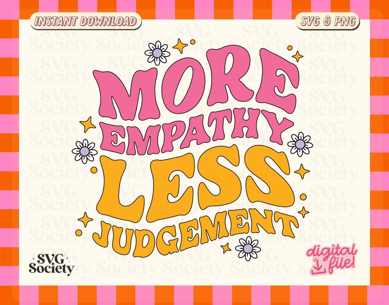 Empathy Judgement SVG: Mental Health Design (digital Download) - Etsy