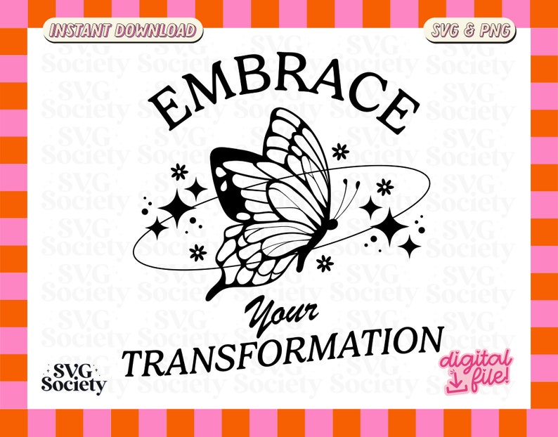 Embrace Your Transformation SVG PNG Aesthetic Butterfly Y2k - Etsy