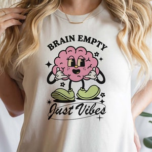 Brain Empty Just Vibes SVG PNG Cute Fun Retro Brain Mental Health ...