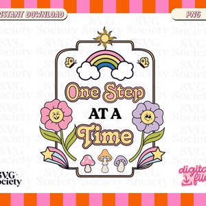 One Step at A Time PNG, Mental Health Png, Motivational Png, Retro ...
