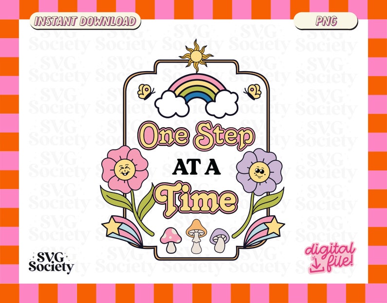 One Step at A Time PNG Mental Health Png Motivational Png - Etsy