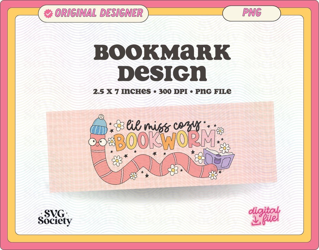 Lil Miss Cozy Bookworm Bookmark Design, PNG File, Cute Creative Bookish ...