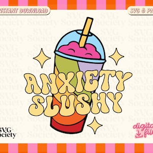 Anxiety Slushy SVG PNG: Mental Health Graphic (digital Download) - Etsy