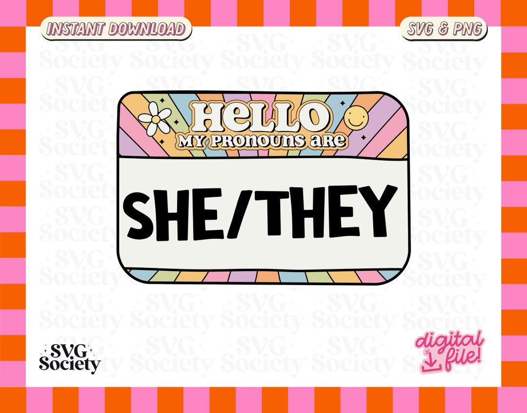 She They Pronouns SVG PNG ꕀ Pronouns Svg, Non Binary Svg, Pride Svg ...