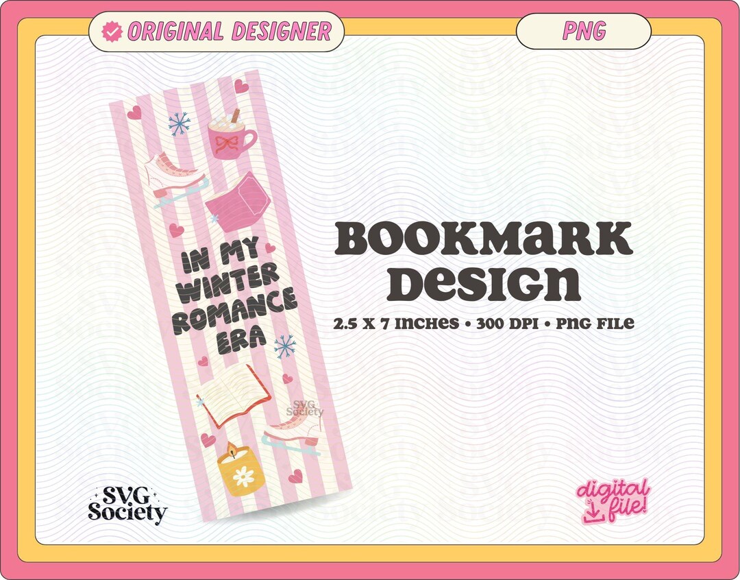 In My Winter Romance Era Bookmark Design, PNG File, Cute Cozy Romance ...