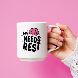 My Brain Needs Rest SVG PNG: Mental Health, Self Care Design (digital ...