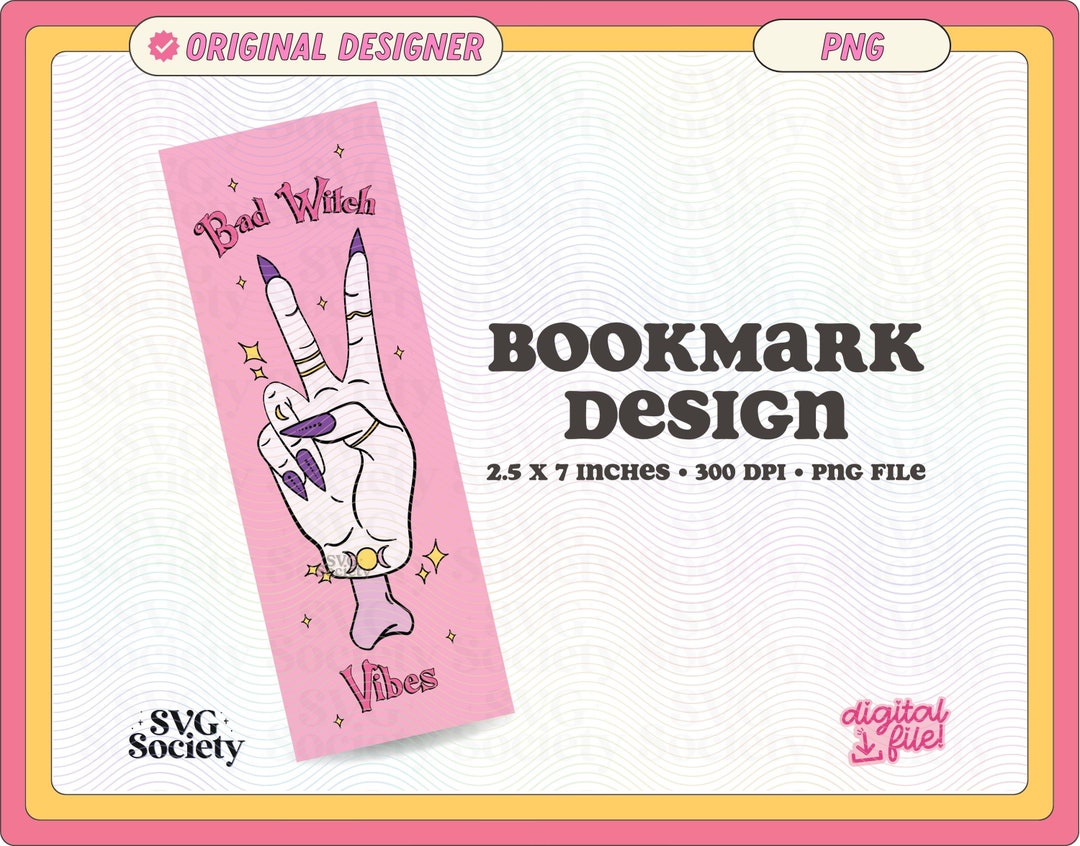 Bad Witch Vibes Bookmark Design, PNG File, Cute Creative Artsy Bookish ...