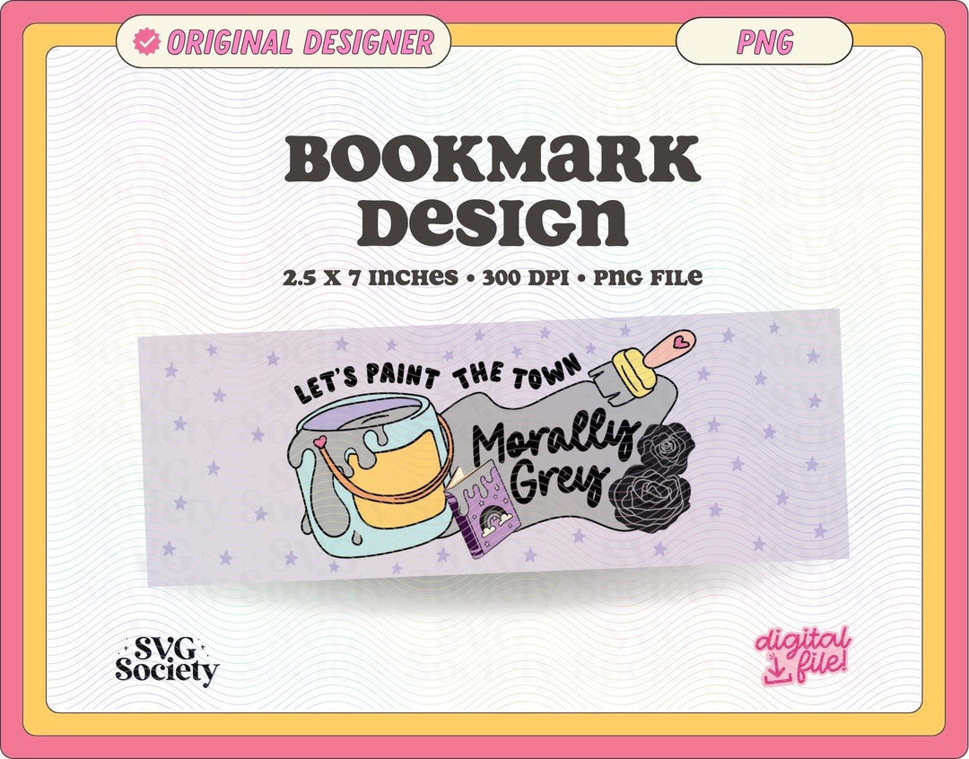 Morally Grey Bookmark Design: Bookish Printable (PNG File) - Etsy