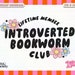 Introverted Bookworm Club SVG PNG Cute Bookish Design for - Etsy