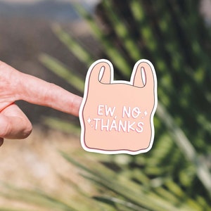 Ew No Thanks SVG PNG, Say No to Plastic Bags Sticker, Environmental ...