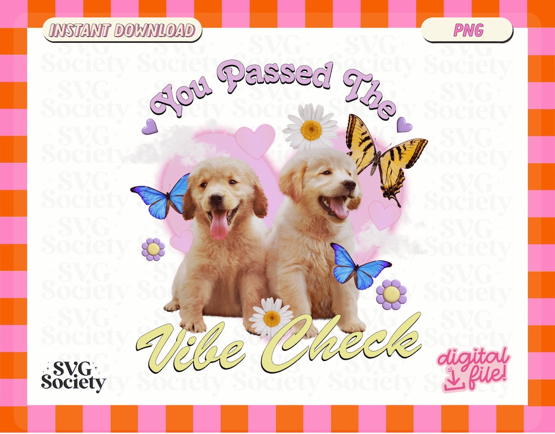 Y2K Aesthetic Dog Lover Vibe Check PNG Design for Shirts, Stickers ...