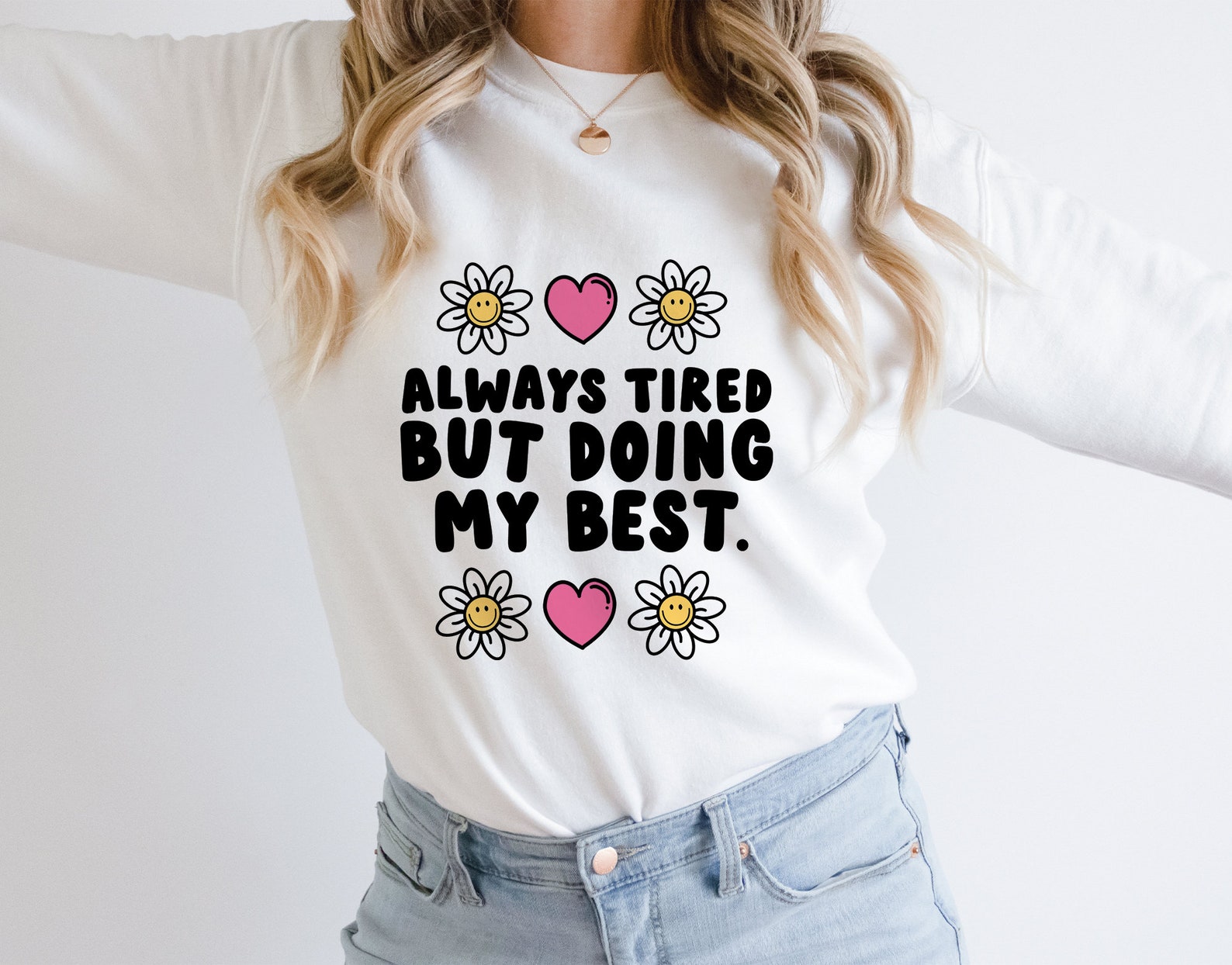 Always Tired SVG Doing My Best Svg Mental Health Awareness - Etsy